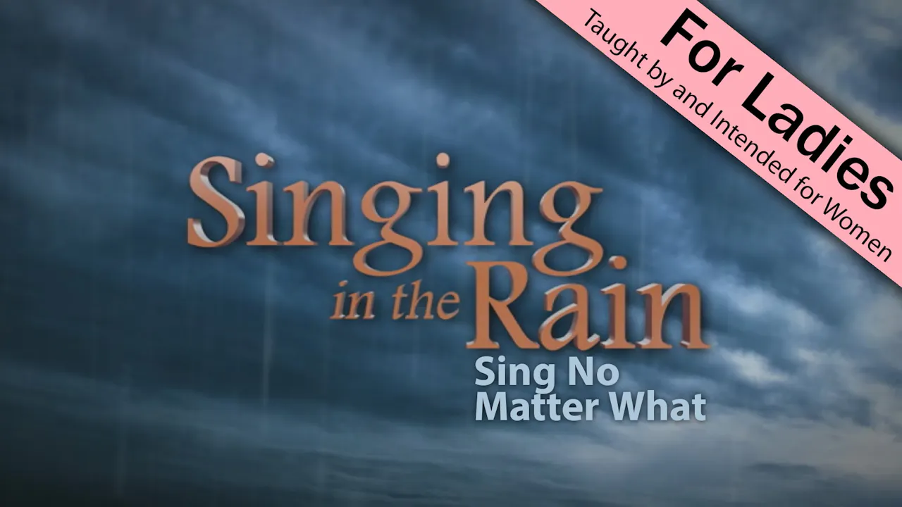 Singing in the Rain: Lesson 2 - WVBS