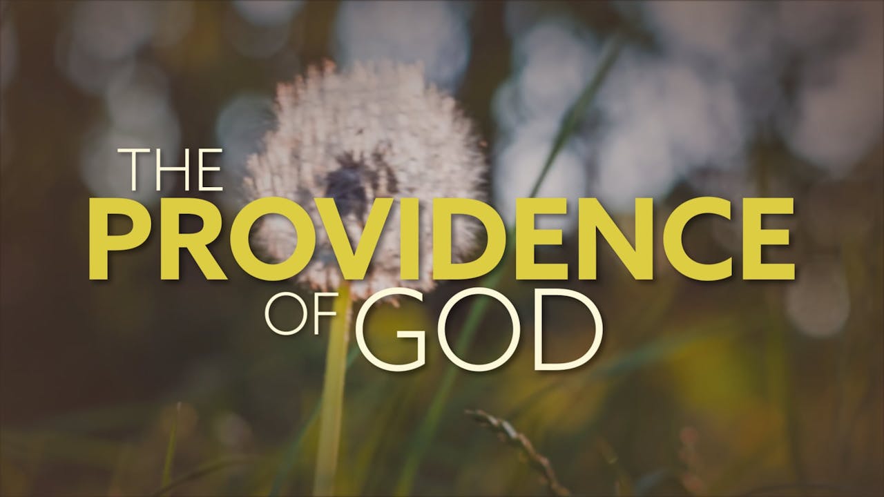 The Providence of God - WVBS