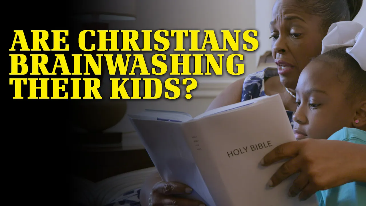 Are Christians Brainwashing Their Kids? - Why God? - WVBS