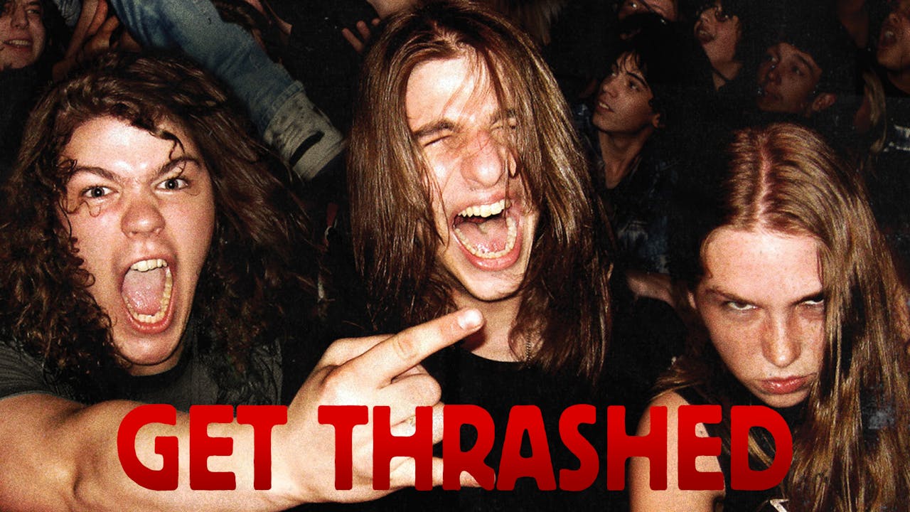Get Thrashed! The Story Of Thrash Metal - THUNDERFLIX