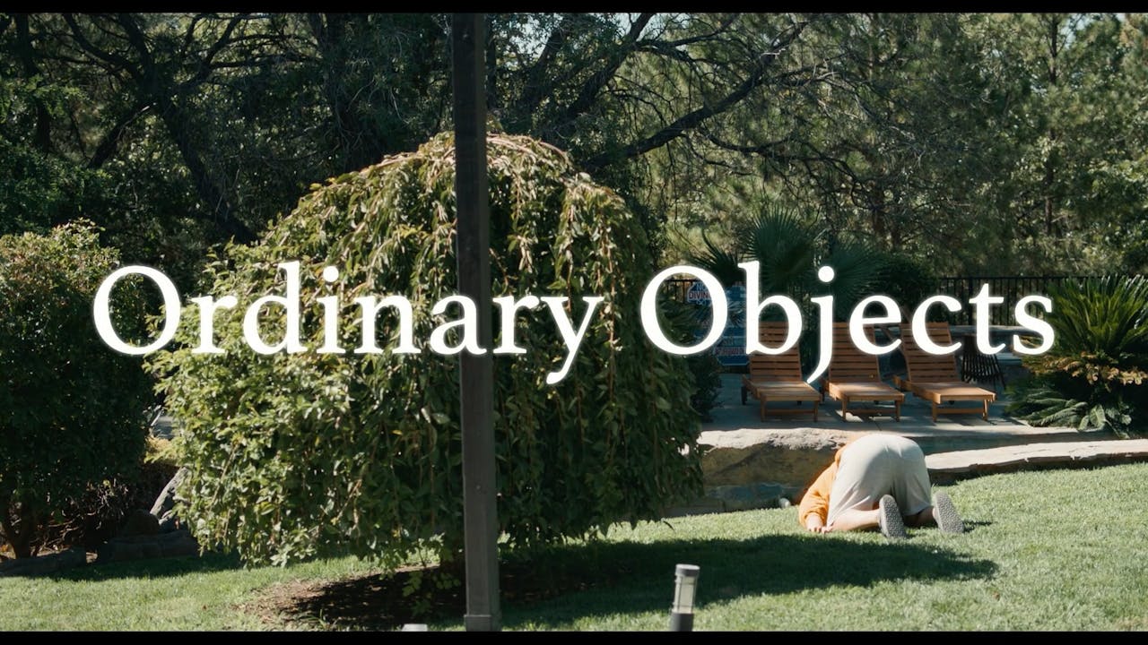 Ordinary Objects - xolo.tv