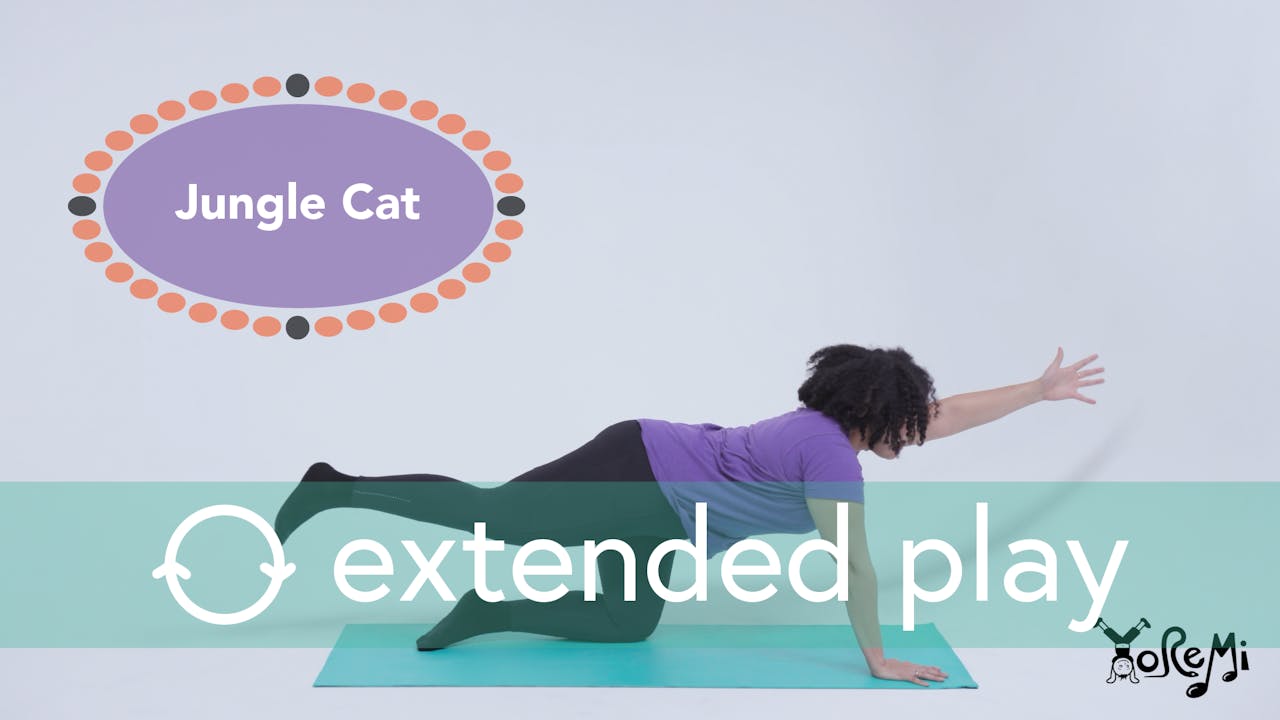 Jungle Cat (Balancing Table Top Pose) Extended Play - Yo Re Mi