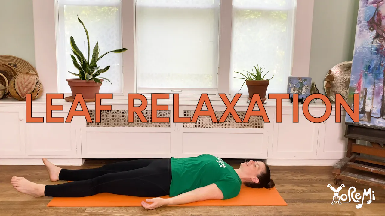 Leaf Relaxation (Mindfulness and Breathing) - Activities - Yo Re Mi