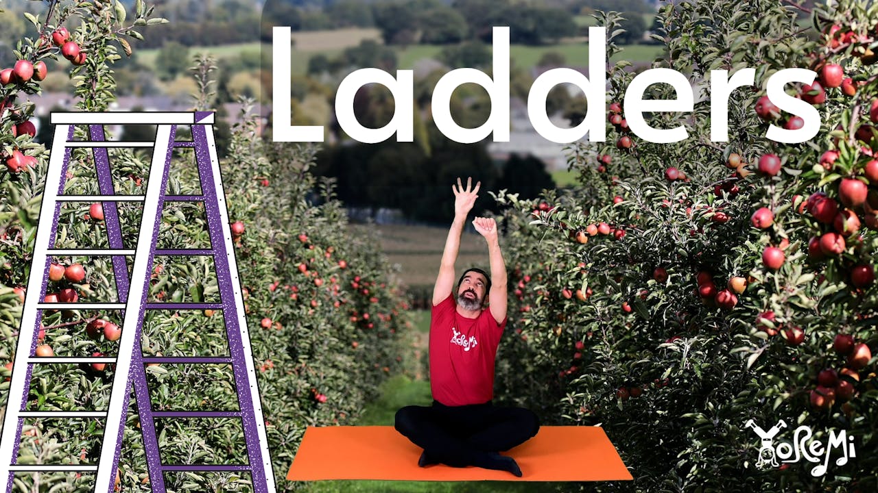 Ladders (Gross Motor and Pitch) - Activities - Yo Re Mi