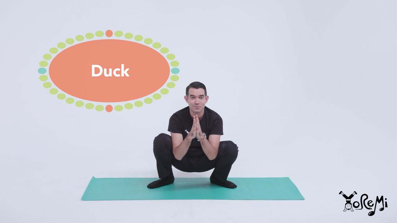 Duck (Deep Squat & Forward Fold) - Activities - Yo Re Mi