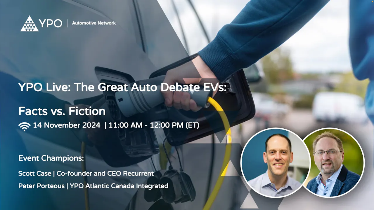 The Great Auto Debate – EVs: Facts vs Fiction - YPO The Source