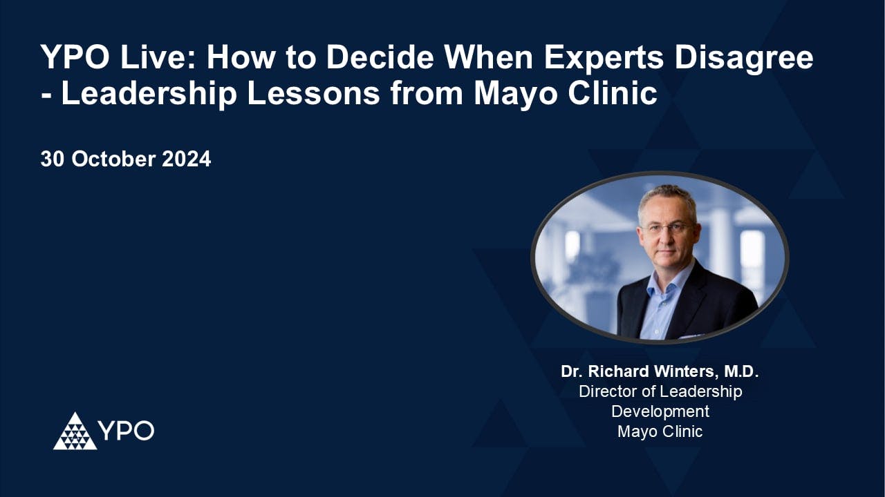 How to Decide When Experts Disagree - Leadership Lessons from Mayo ...