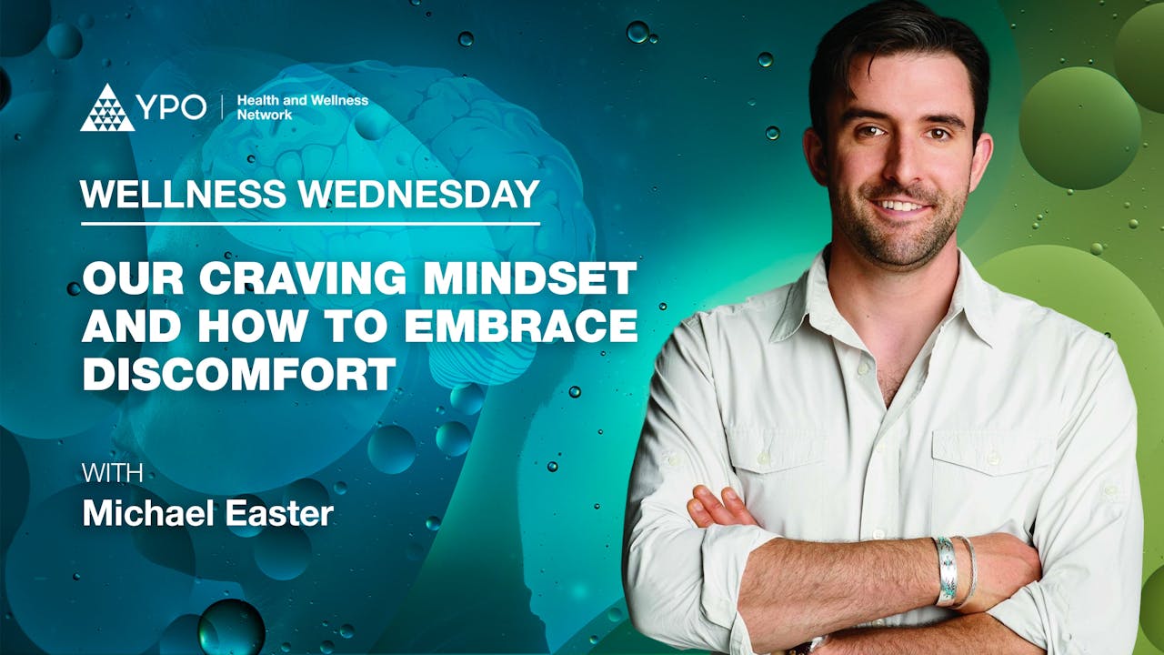 Wellness Wednesday - Our Craving Mindset and How to Embrace Discomfort ...