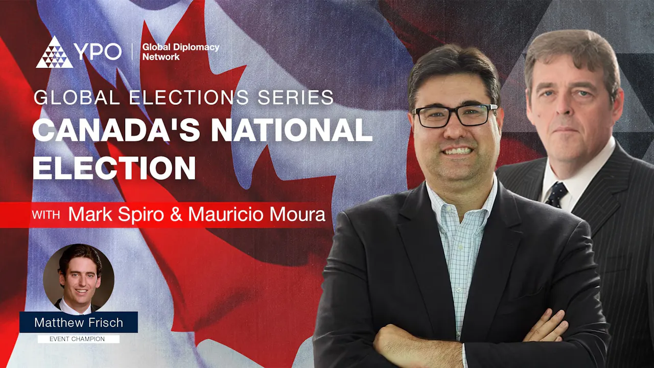 Global Elections Series: Canada's National Election - YPO The Source