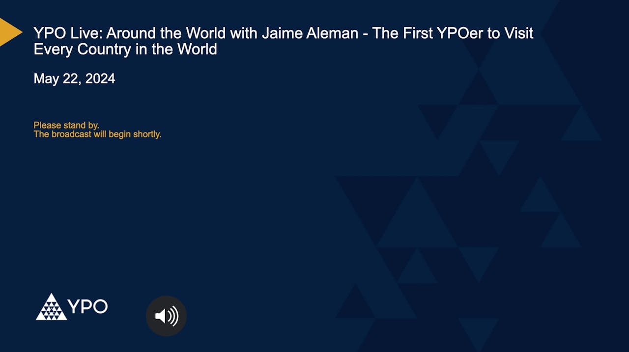 Around the World with Jaime Aleman - The First YPOer to Visit Every ...