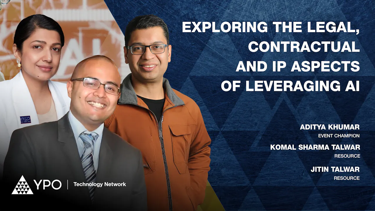 Exploring the Legal, Contractual and IP Aspects of Leveraging AI - YPO ...