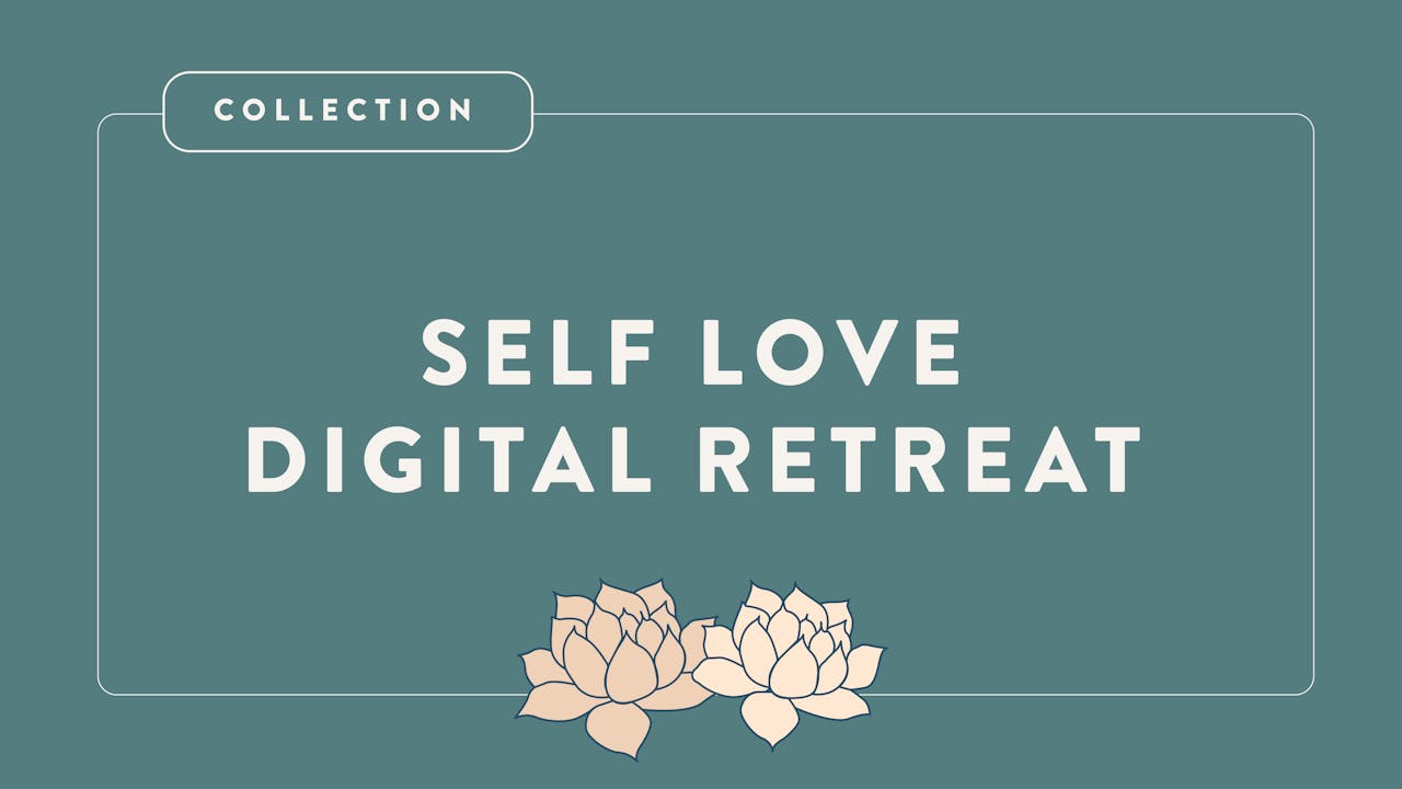Self Love Digital Retreat - YYOGA at Home