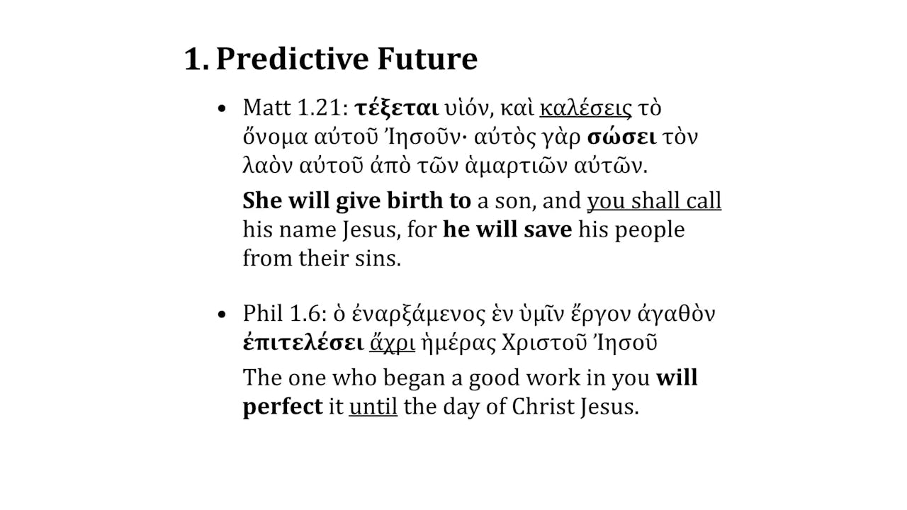 Greek Grammar Beyond the Basics - Session 22 - Future Tense - Greek ...